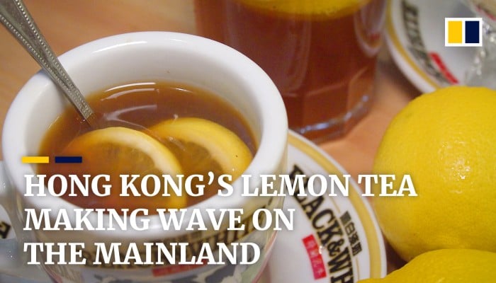 Hong Kong’s iconic lemon tea making waves among young mainland Chinese ...